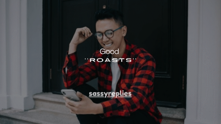 110+ Good Roasts to Say to Bullies